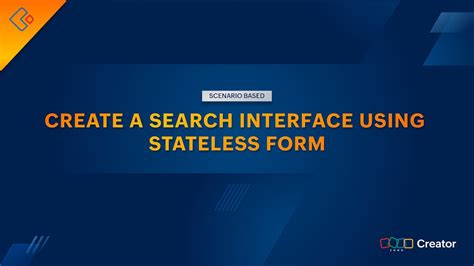 How To Create A Search Interface Using Stateless Form Zoho Creator