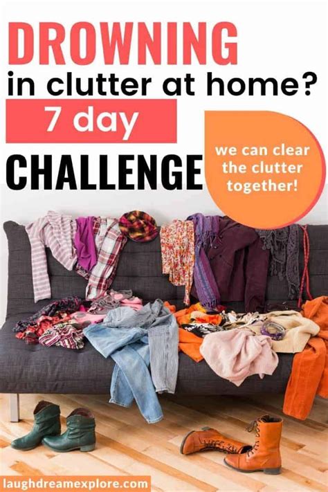 7 Day Declutter Challenge Laugh Dream Explore Declutter Challenge