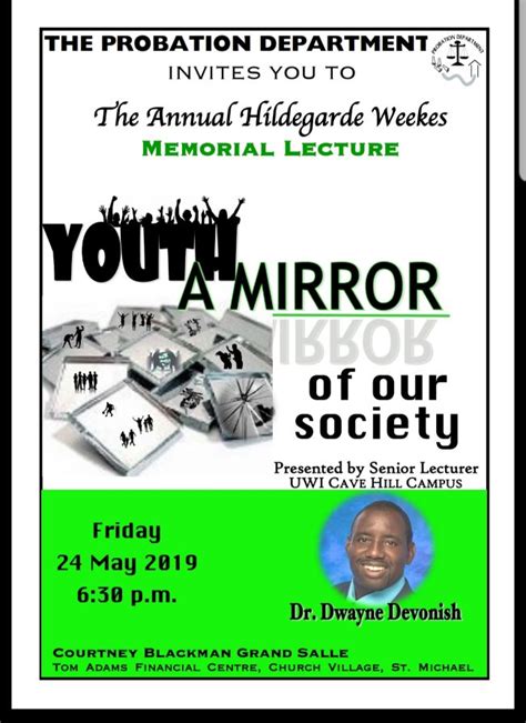 A Lecture Youth A Mirror Of Our Society Presented By Dr Dwayne Devonish D B Research