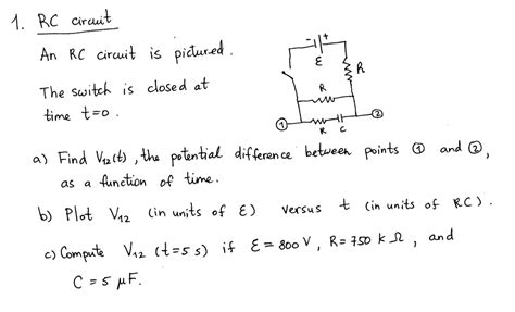 Solved An RC Circuit Is Pictured The Switch Is Closed At Chegg