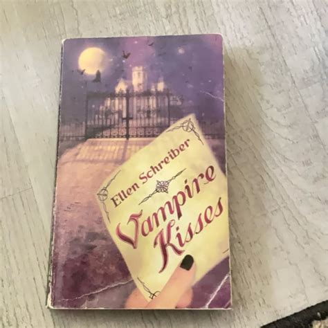 Vampire Kisses By Ellen Schreiber