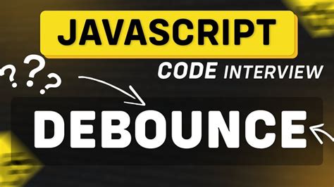 how to implement a debounce function in javascript youtube