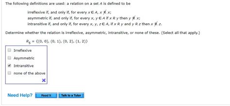 Solved The Following Definitions Are Used A Relation On Set A Is Defined To Be Irreflexive If