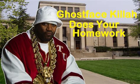 Ghostface Killah Does Your Homework