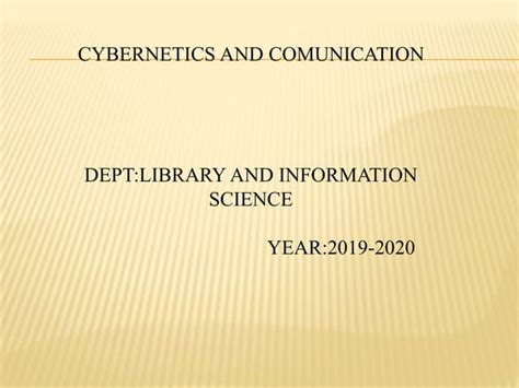 Cybernetics And Communication Pptx Computer Networking Computing