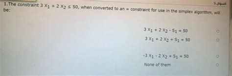 Solved A Slack Variable Is Added To A ≥ Constraint In Order