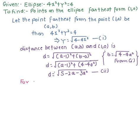 Solved Find The Points On The Ellipse 4x2 Y2 4 That Are Farthest Away From The Point −1 0