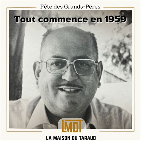 La Maison Du Taraud Sur Linkedin Lmdt Lamaisondutaraud Fetedesgrandsperes Grandfatherday