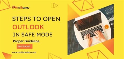 Steps To Open Outlook In Safe Mode Proper Guideline