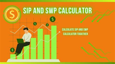 SIP And SWP Calculator Calculate SIP And SWP Calculator Togather At One Place SWP Calculator In