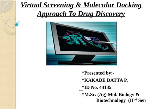 Pdf Virtual Screening And Molecular Docking Approach To Drug Discovery