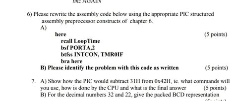 bnz again 6 please rewrite the assembly code below