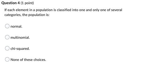 Solved Question 3 1 Point Consider A Multinomial Chegg Com