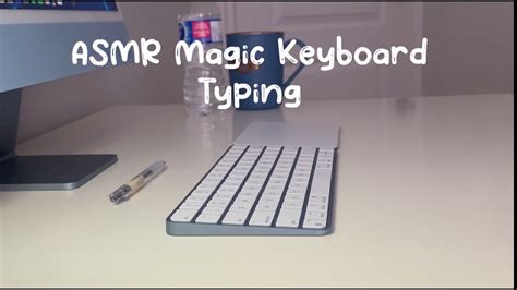 Study With Me Magic Keyboard Typing ASMR YouTube