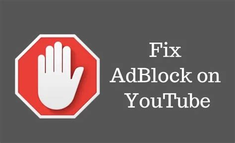Ways To Fix Adblock Not Working On YouTube In