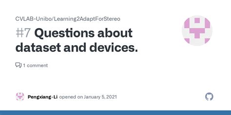 Questions About Dataset And Devices Issue 7 CVLAB Unibo