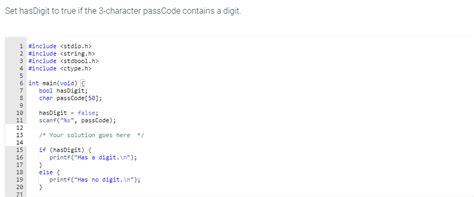 Solved Set HasDigit To True If The 3 Character PassCode Chegg