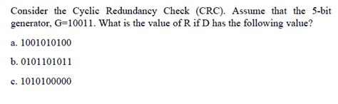 Solved Consider The Cyclic Redundancy Check CRC Assume Chegg