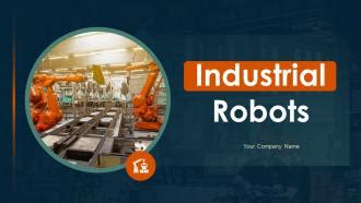 Industrial Robot Powerpoint Ppt Template Bundles PPT Template