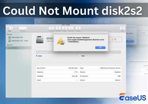 Could Not Mount Disk2s2 On Mac How To Fix