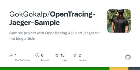 GitHub GokGokalp OpenTracing Jaeger Sample Sample Project With