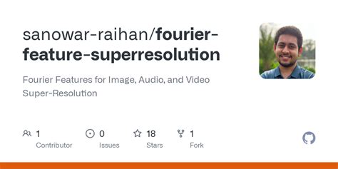 Fourier Feature Superresolutionreadmemd At Main · Sanowar Raihanfourier Feature
