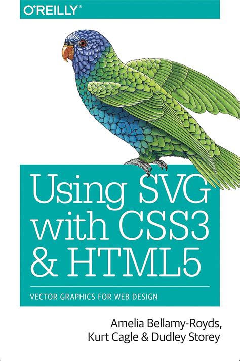 Using SVG With CSS And HTML Vector Graphics For Web Design Amazon Co Uk Bellamyroyds