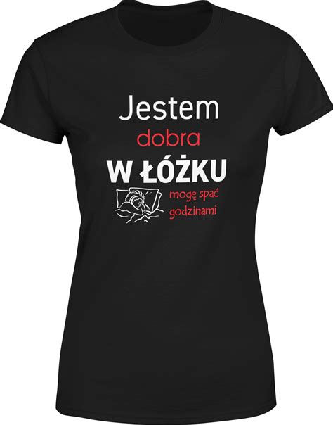 Mieszne Koszulki Damskie Z Nadrukiem Prezenty Xxl Koszulka Damska Bluzka Allegro Pl