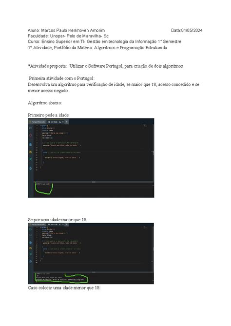 Portfólio Matéria Algoritmos e Programação Estruturada Aluno Marcos Paulo Kerkhoven Amorim
