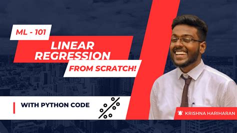 Understanding Linear Regression From Scratch By Krishna Hariharan Stackademic