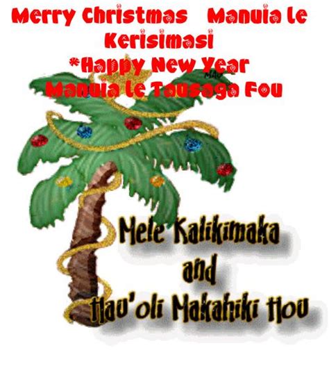 Happy Holidays Merry Christmas Happy New Year In Samoan Hawaiian