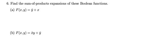 solved 6 find the sum of products expansions of these