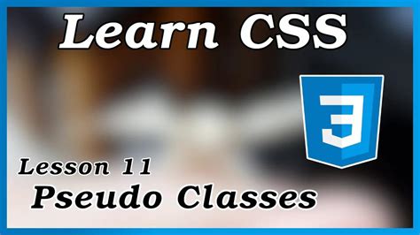 Pseudo Classes Css Tutorial Part 11