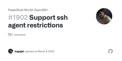 Support Ssh Agent Restrictions · Issue 1902 · Powershellwin32 Openssh · Github