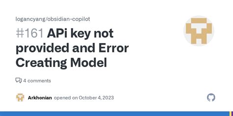 Api Key Not Provided And Error Creating Model · Issue 161 · Logancyangobsidian Copilot · Github