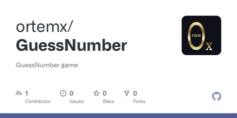 GitHub Ortemx GuessNumber GuessNumber Game