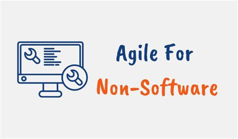 Agile For Non Software Teams
