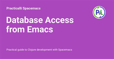 Database Access From Emacs Practicalli Spacemacs