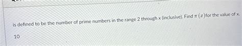 Solved Is Defined To Be The Number Of Prime Numbers In The