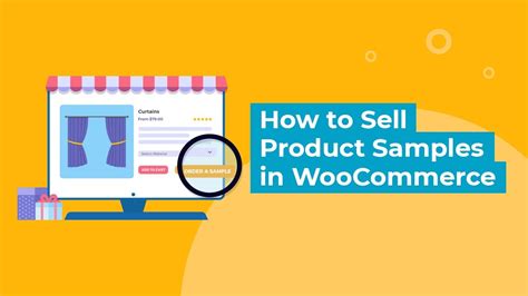 How To Sell Product Samples In Woocommerce Offer Free Or Paid Samples Youtube