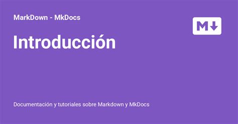 Introducción Markdown Mkdocs