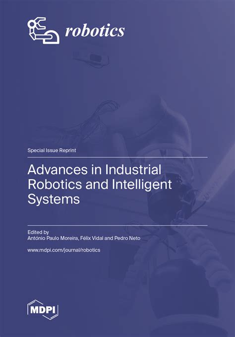Advances In Industrial Robotics And Intelligent Systems Mdpi Books