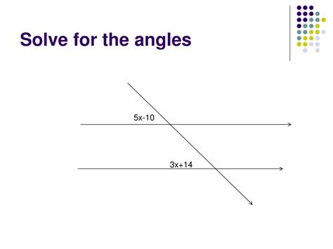 PPT Solving For Angles PowerPoint Presentation Free Download ID