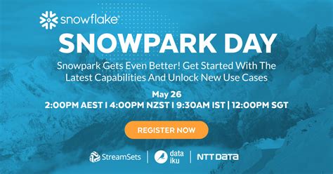 Snowpark Day Snowflake With Dataiku Streamsets And Ntt Data