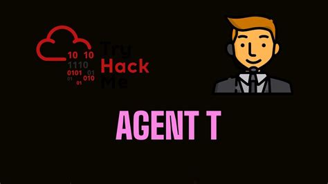 Exploiting Php Vulnerabilities Php 810 Dev Tryhackme Agent T