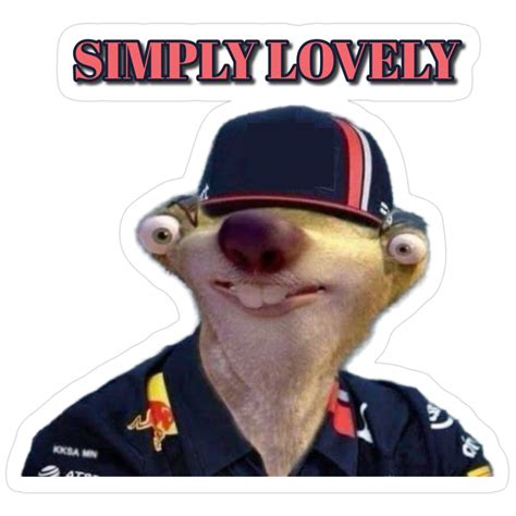 Simply Lovely Max Verstappen Meme Sticker Max Verstappen Sticker Book Design Sid The Sloth