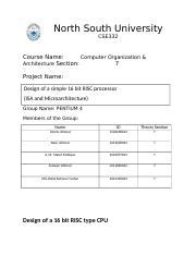 Report Design Of A Simple Bit Risc Processor Docx North South University Cse Course Name