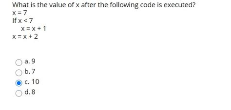 solved what is the value of x after the following code is