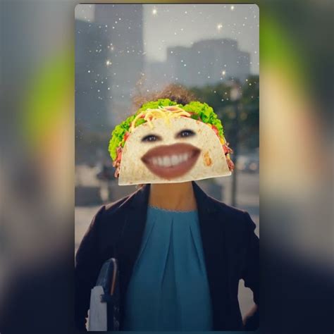 Taco Face Lens By Snapchat Snapchat Lenses And Filters