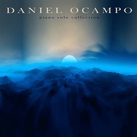 Daniel Ocampo Memories